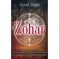 Zohar: The Ultimate Guide to Understanding the Most Important Work on ...