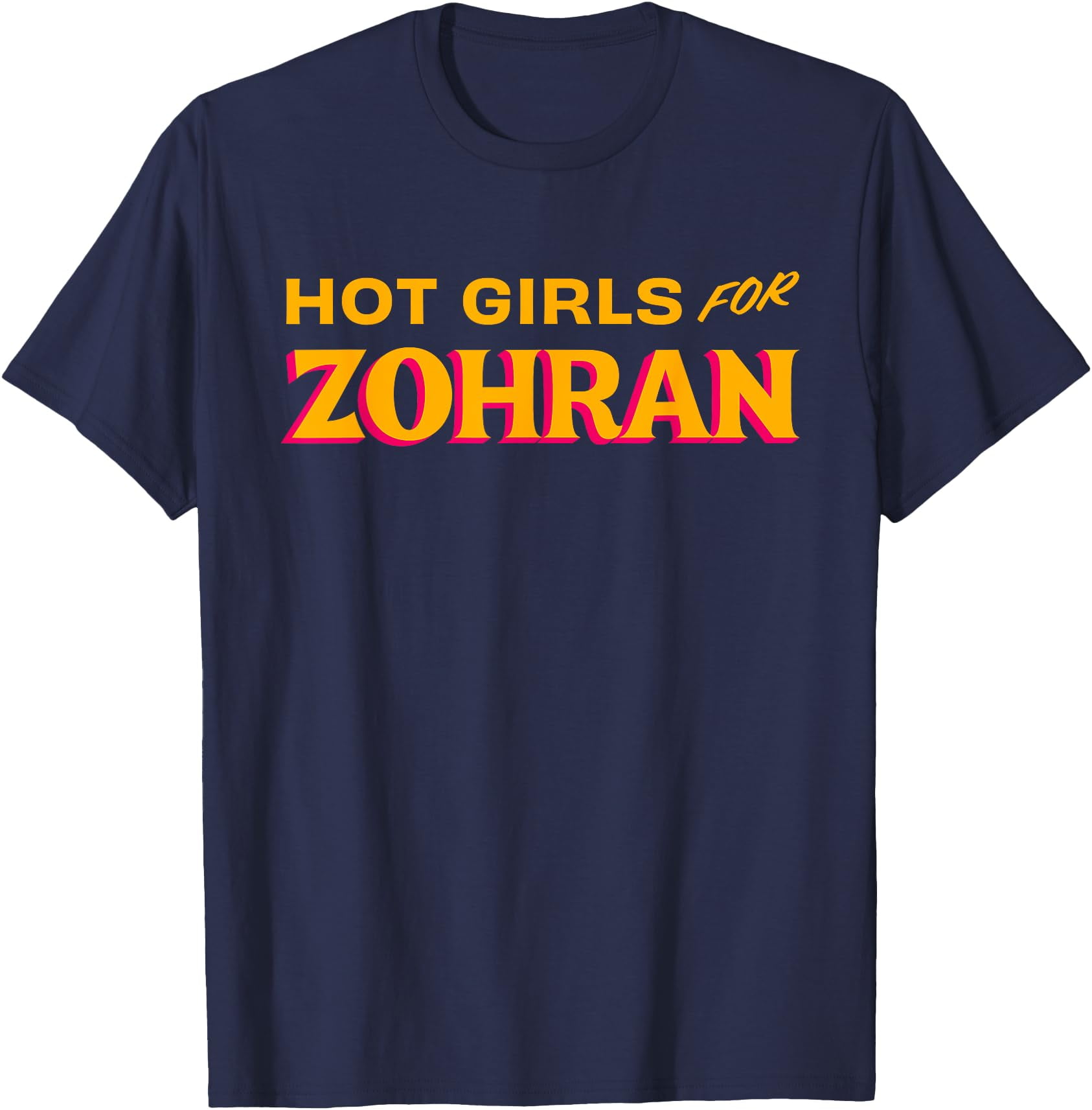 Hot Girls For Zohran Mamdani Zohran For NYC Mayor 2025 T-Shirt ...
