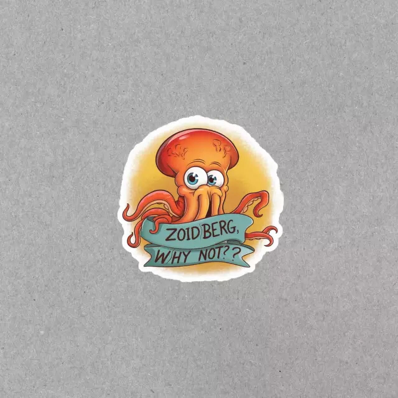 Zoidberg Why Not Futurama Cartoon Sticker Decal For Fansphone Decal ...