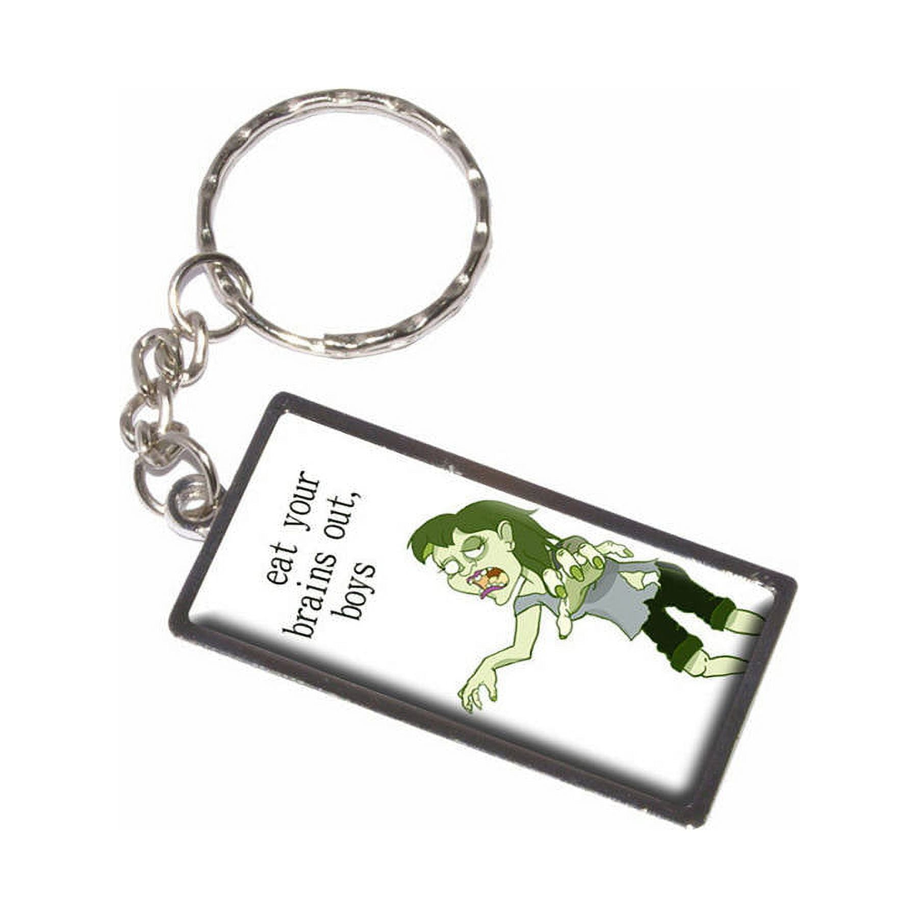 Zombie Girl Eat Your Brains Out Boys Funny Keychain Key Chain Ring ...