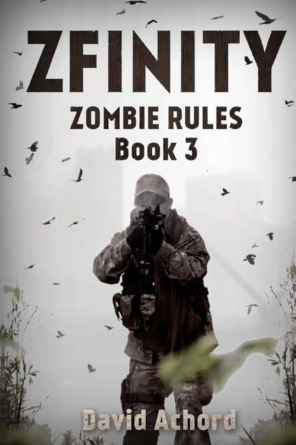 Zombie Rules: Zfinity: Zombie Rules Book 3 (Paperback) - Walmart.com