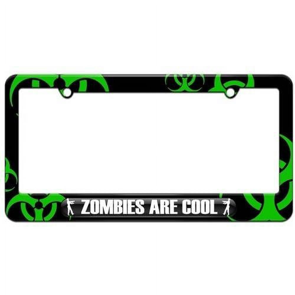 Zombies Are Cool, Zombie Love License Plate Tag Frame, Green Biohazard ...