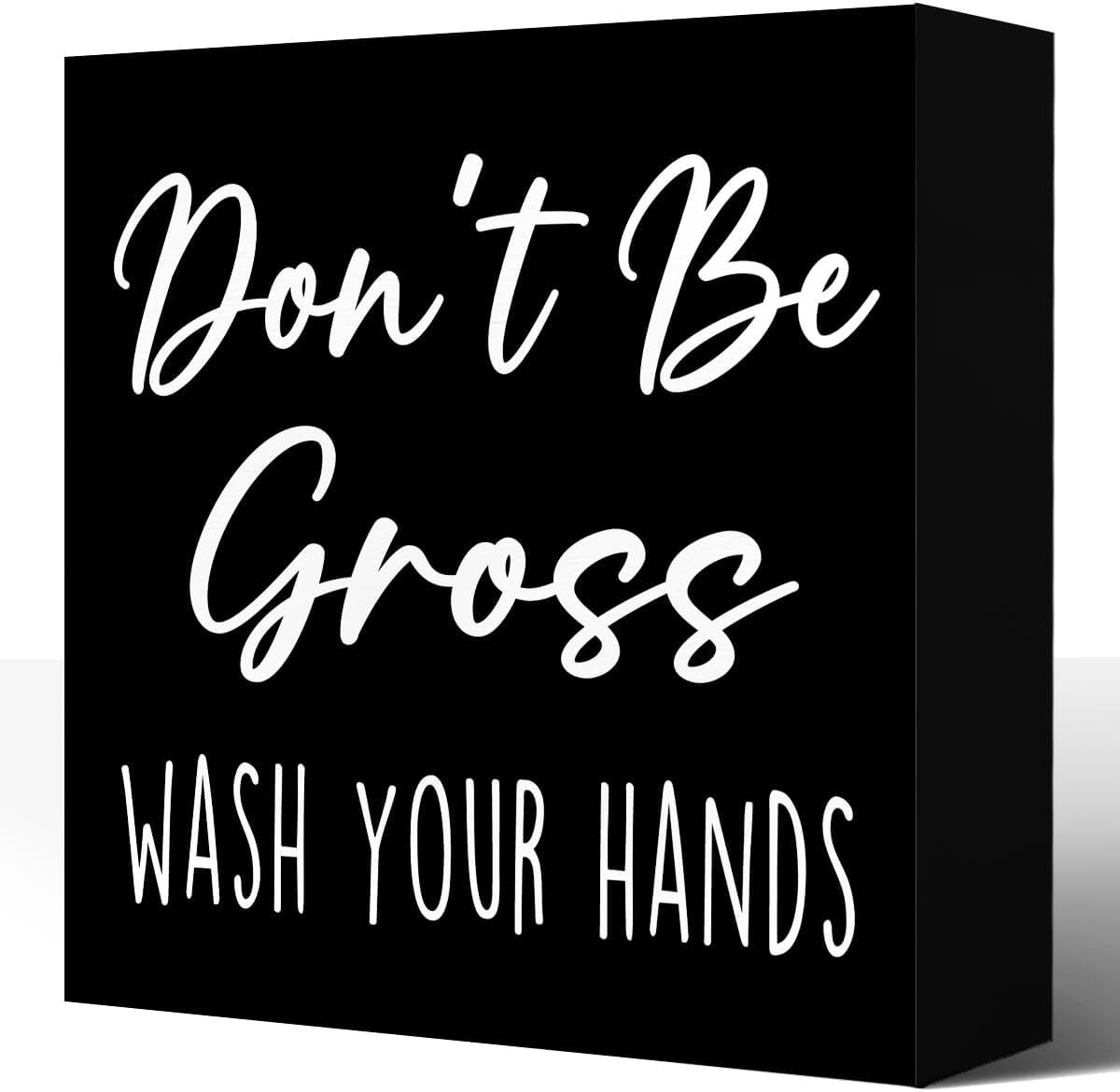 Zomyto 5x5 In Funny Bathroom Wooden Box Sign,Don't Be Gross Wash Your ...