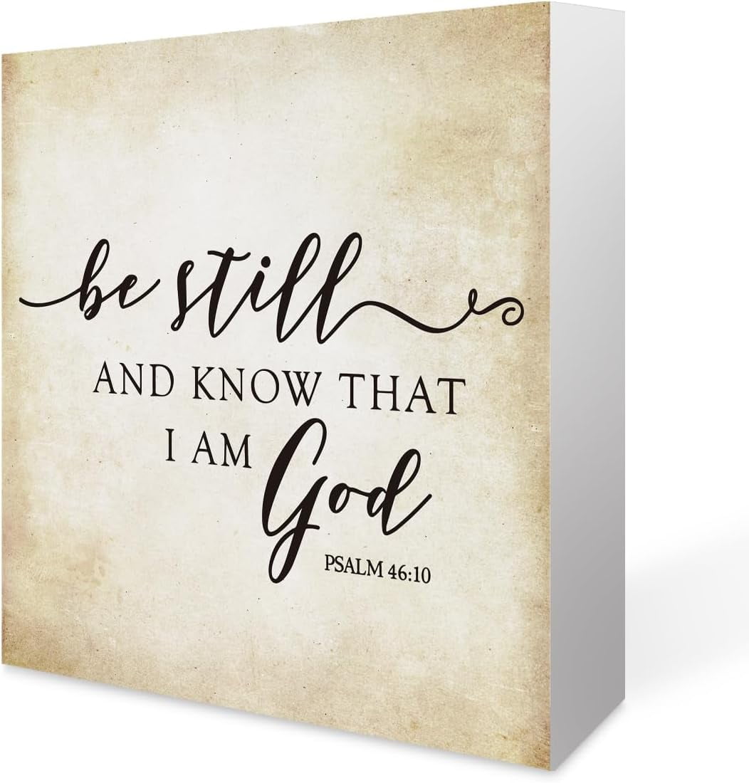 Zomyto 5x5 In Inspirational Bible Verse Psalm 46:10 Be Still and Know ...