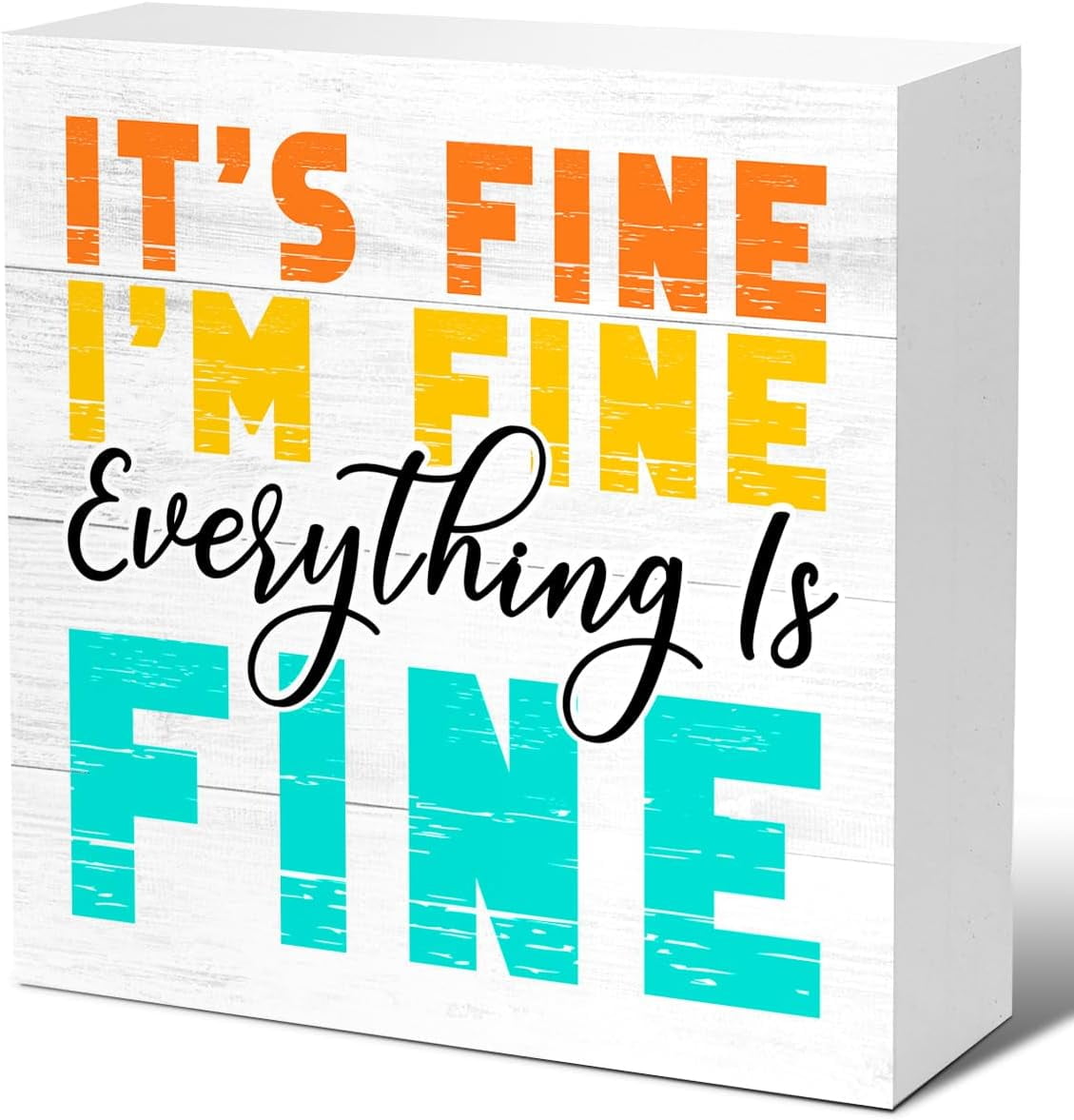 Zomyto 5x5 In It's Fine I'm Fine Everything is Fine Wooden Box Sign ...