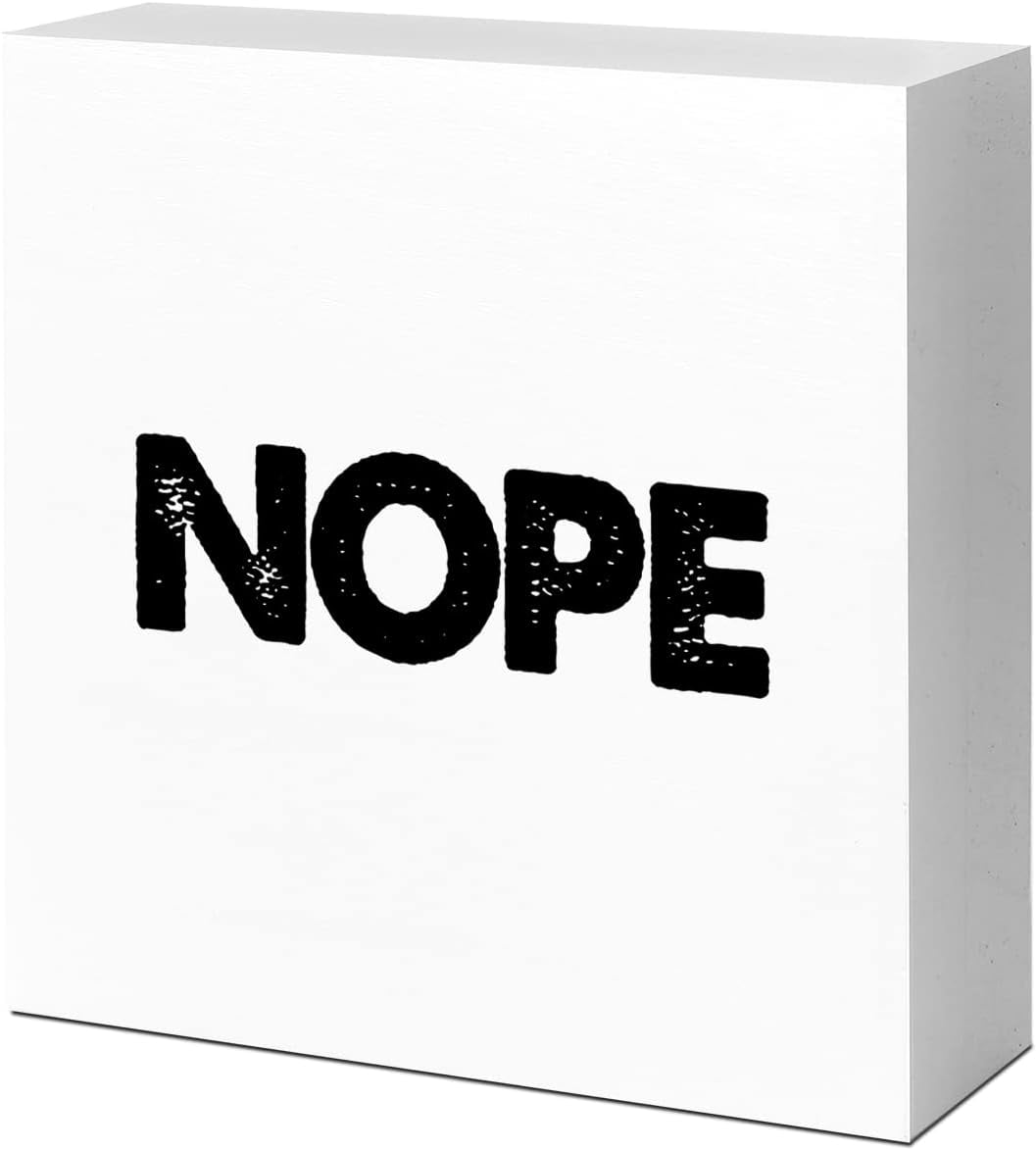Zomyto 5x5 In Nope Sign for Desk Decor,Funny Wood Block Plaque Box Sign ...