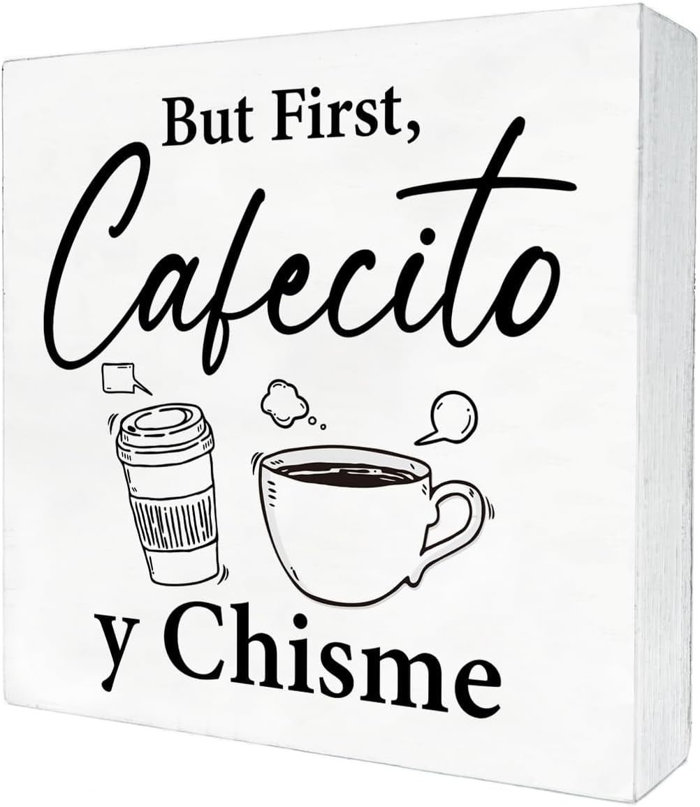 Zomyto 5x5 Inches Coffee Sign But First Cafecito Y Chisme Wood Sign ...