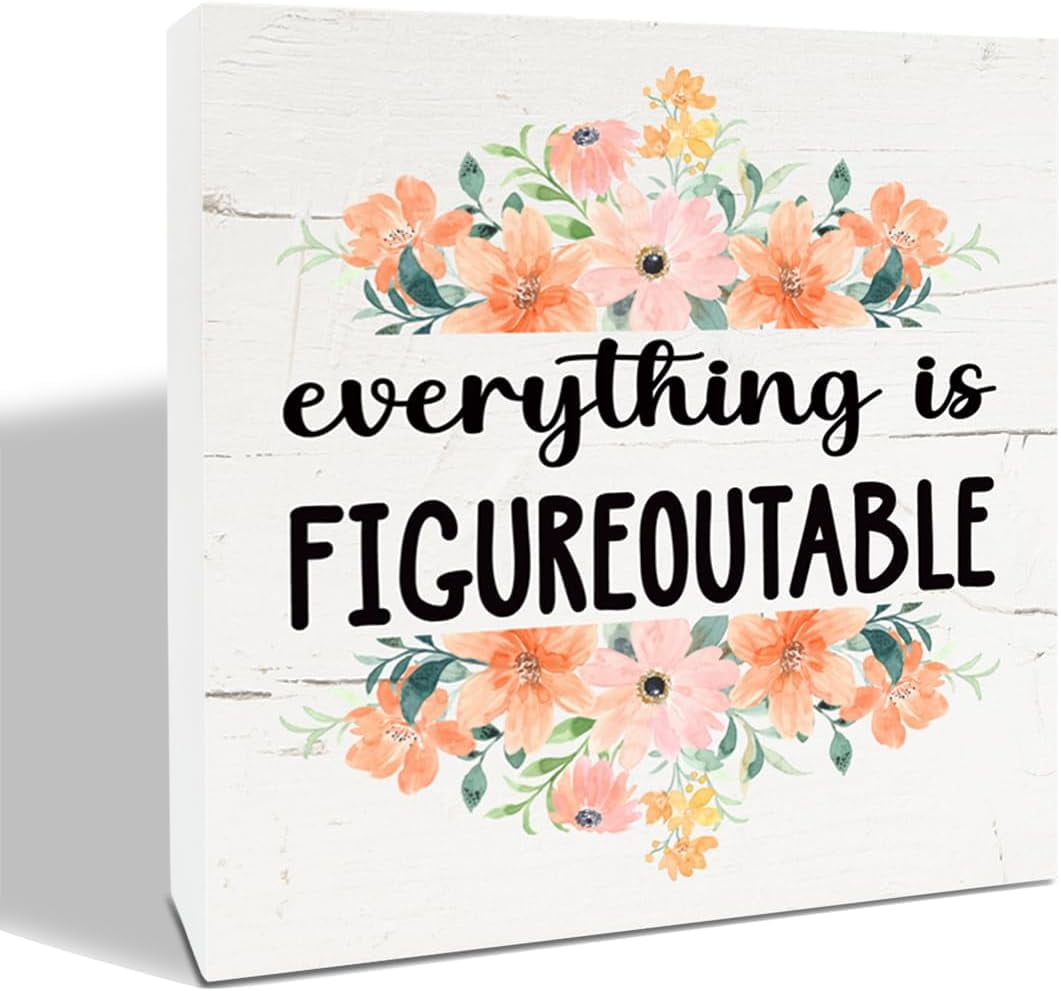 Zomyto 5x5 Inches Everything is Figureoutable Sign, Inspirational Wood ...