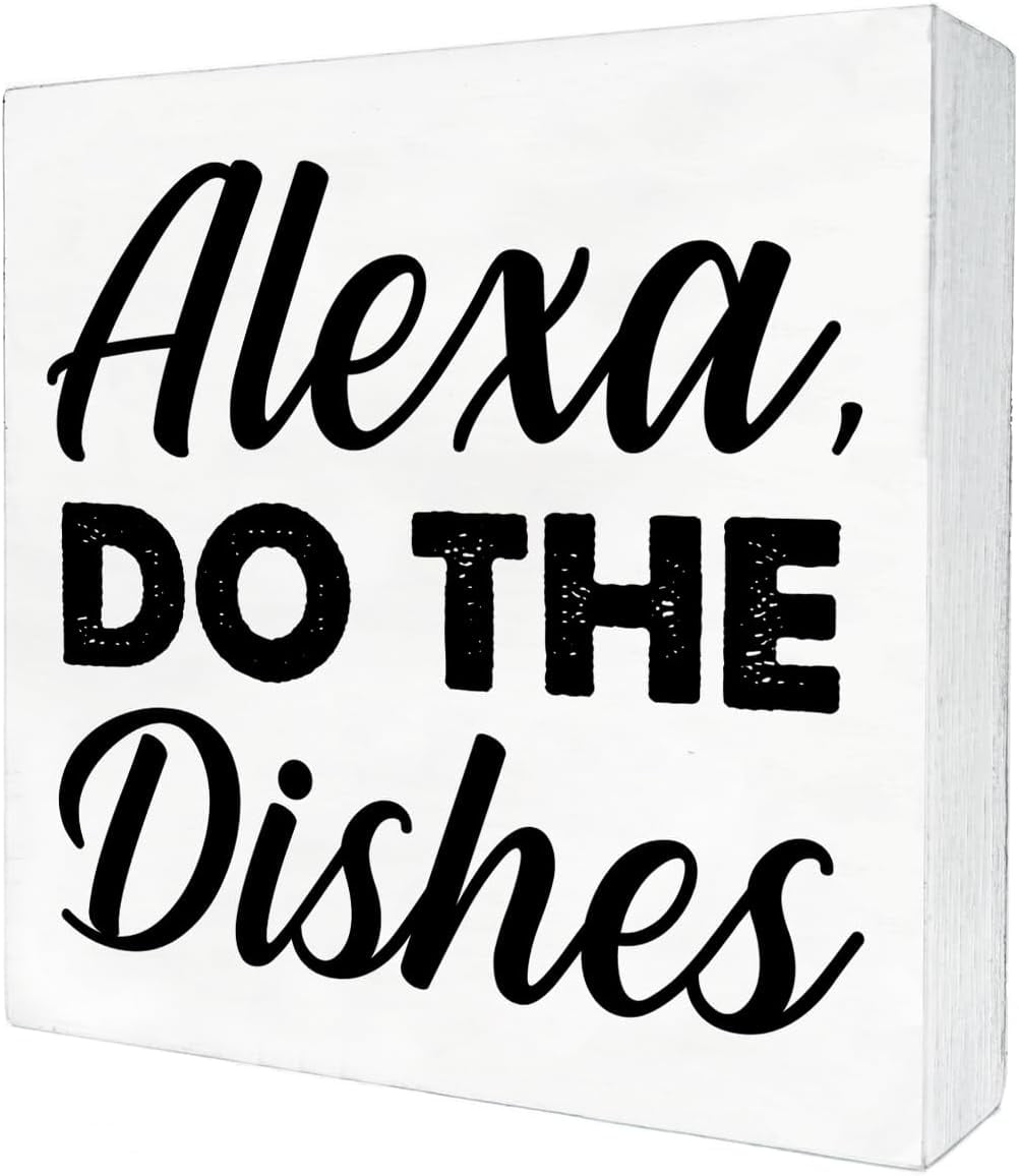Zomyto 5x5 Inches Funny Sign Alexa Do the Dishes Wood Sign Decorative ...