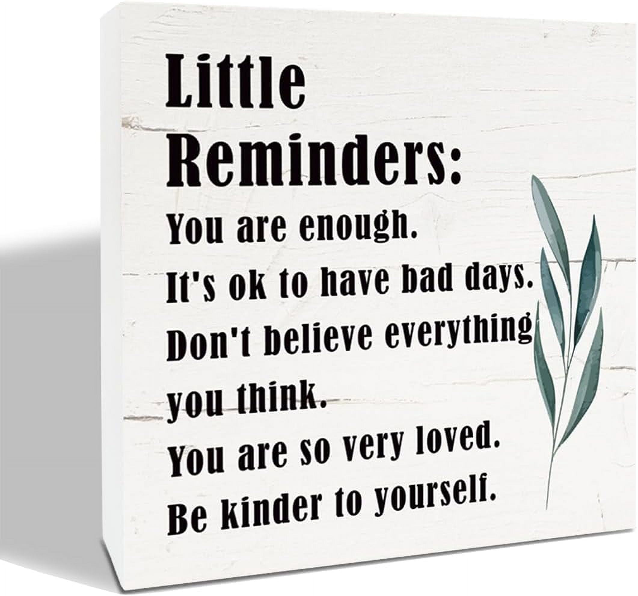 Zomyto 5x5 Inches Inspirational Little Reminders Sign, Be Kind to ...