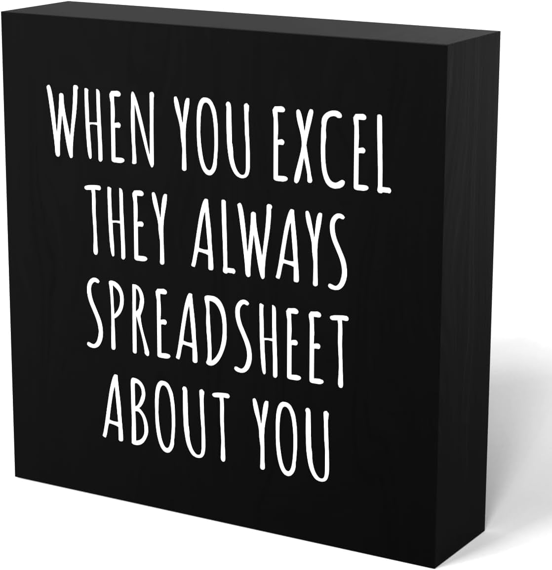 Zomyto 5x5 Inches When You Excel Thank You Gifts Office Decor Funny ...