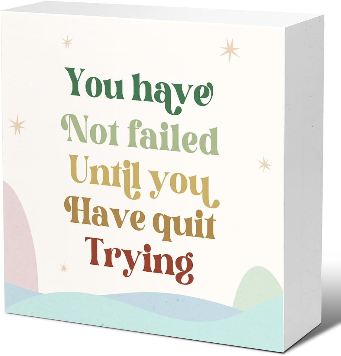 Zomyto 7"x7" Inspirational Wood Block Sign,You Have Not Failed Until ...