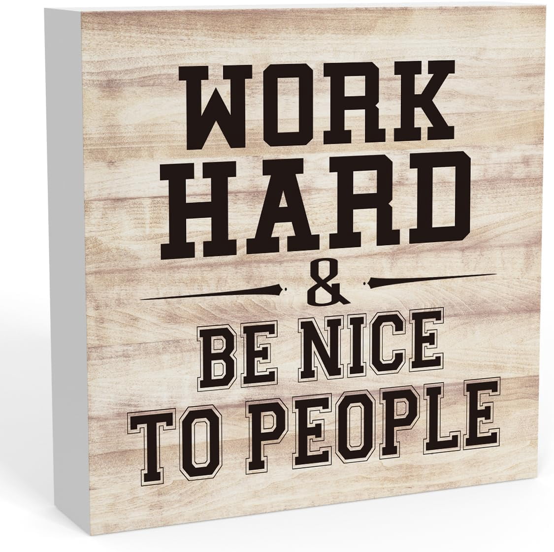 Zomyto 7"x7" Inspirational Work Hard and Be Nice to People Sign, Home ...
