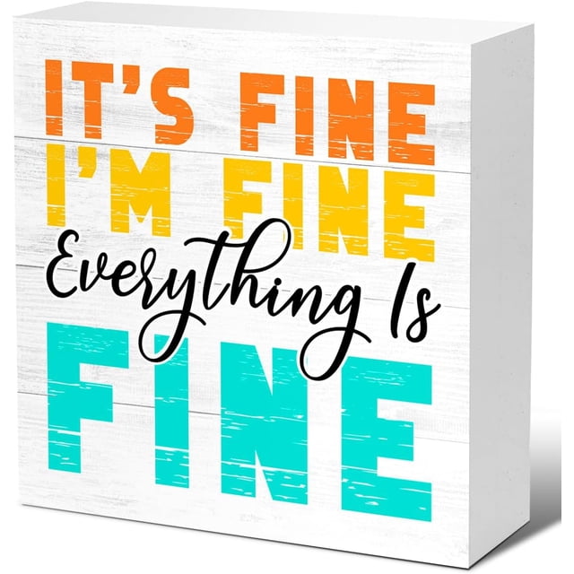 Zomyto 7x7 In It's Fine I'm Fine Everything is Fine Wooden Box Sign ...