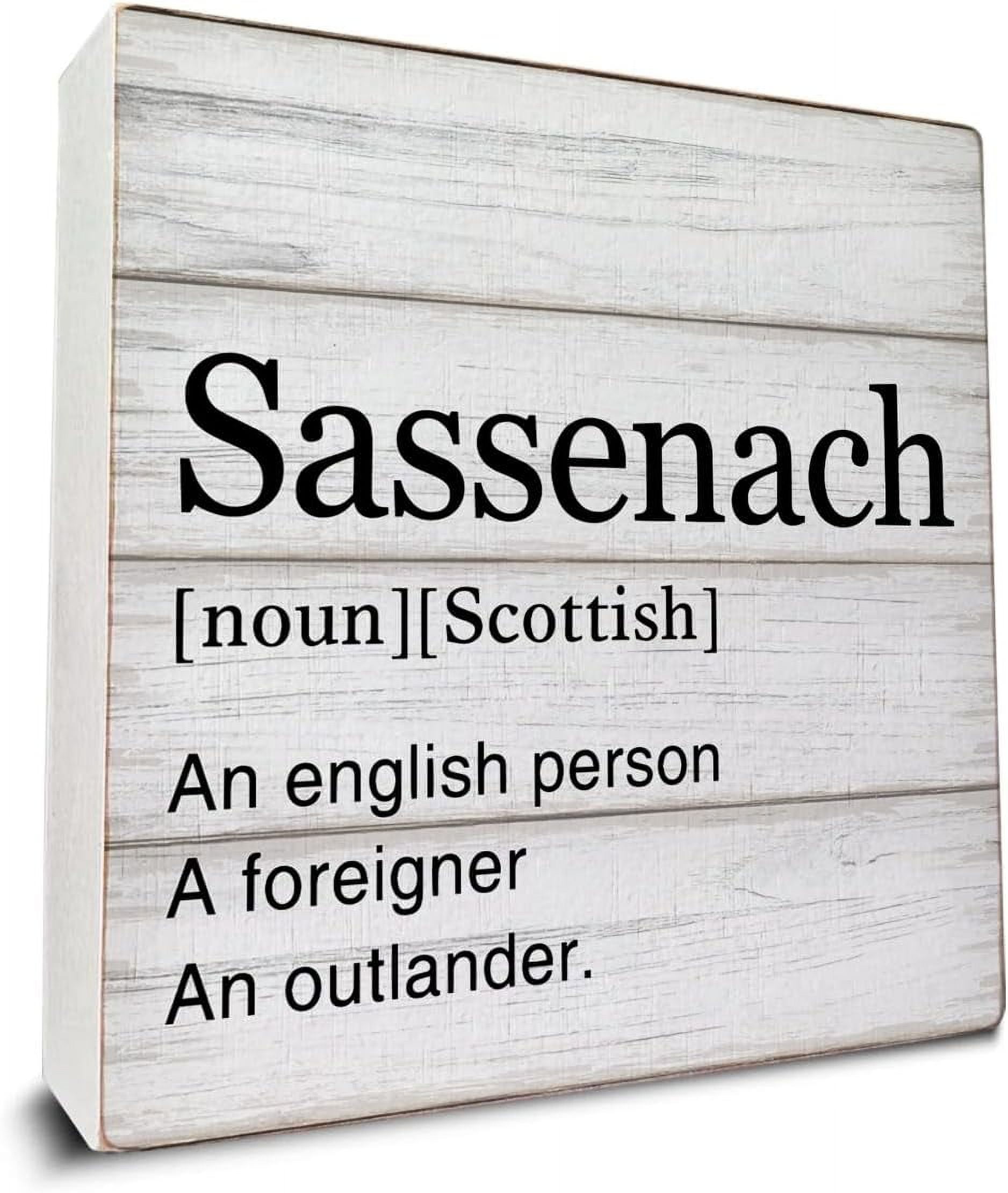 Zomyto 7x7 In Sassenach Gift Sassenach Definition Wooden Box Sign ...