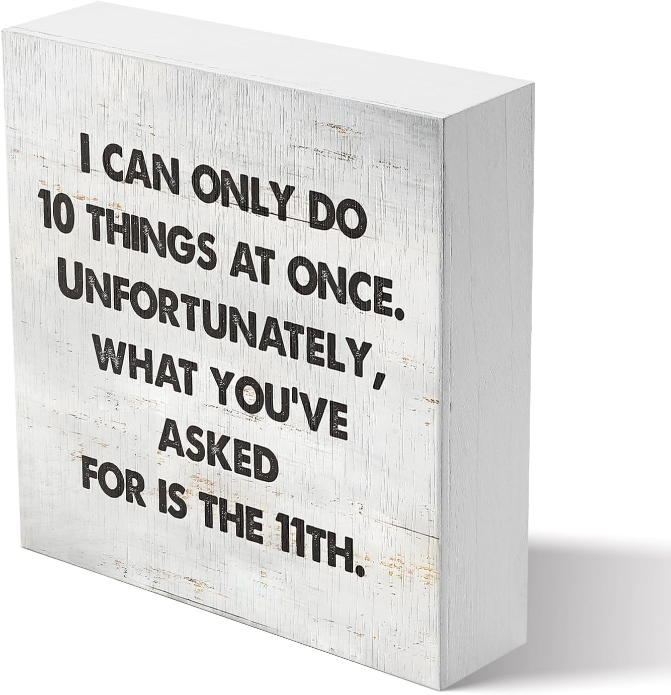 Zomyto 7x7 Inches I Can Only Do 10 Things at Once Wood Box Sign Rustic ...