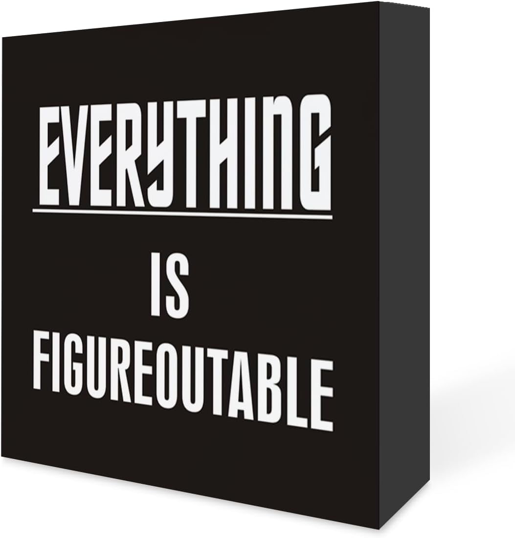 Zomyto 7x7 Inches Inspirational Everything is Figureoutable Sign, Home ...