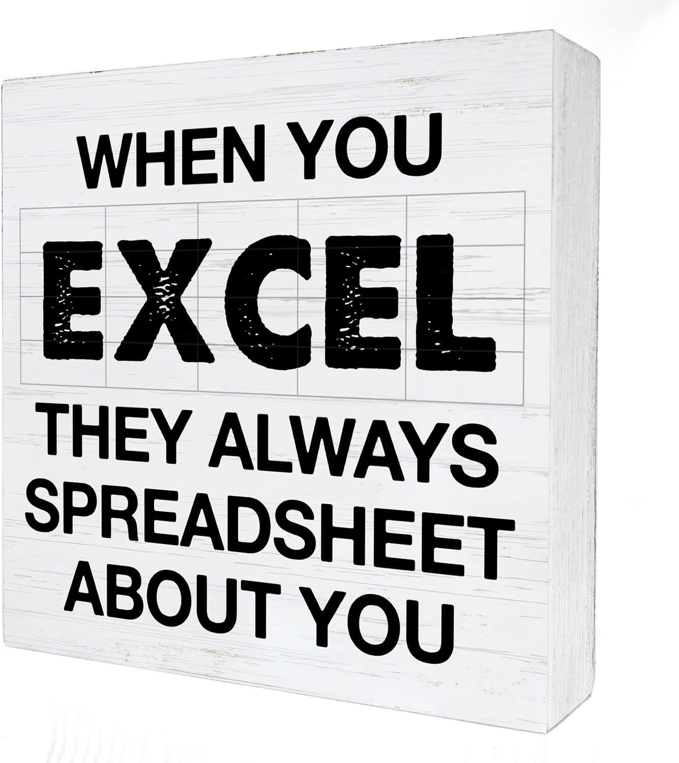 Zomyto 7x7 Inches When You Excel They Always Spreadsheet Wood Box Sign ...