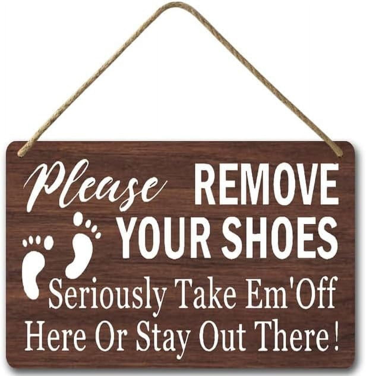 Zomyto 8x12IN Please Remove Your Shoes No Shoes Sign,Farmhouse Porch ...