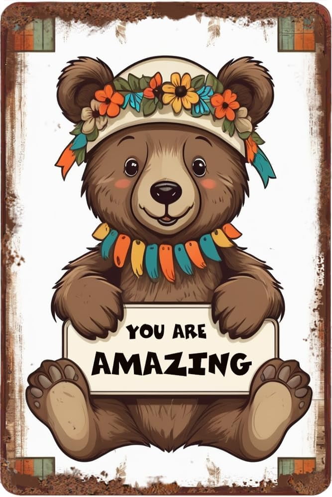 Zomyto Bear with Inspiring Positive Quotes Creative Tin Sign 12x8 Inch ...