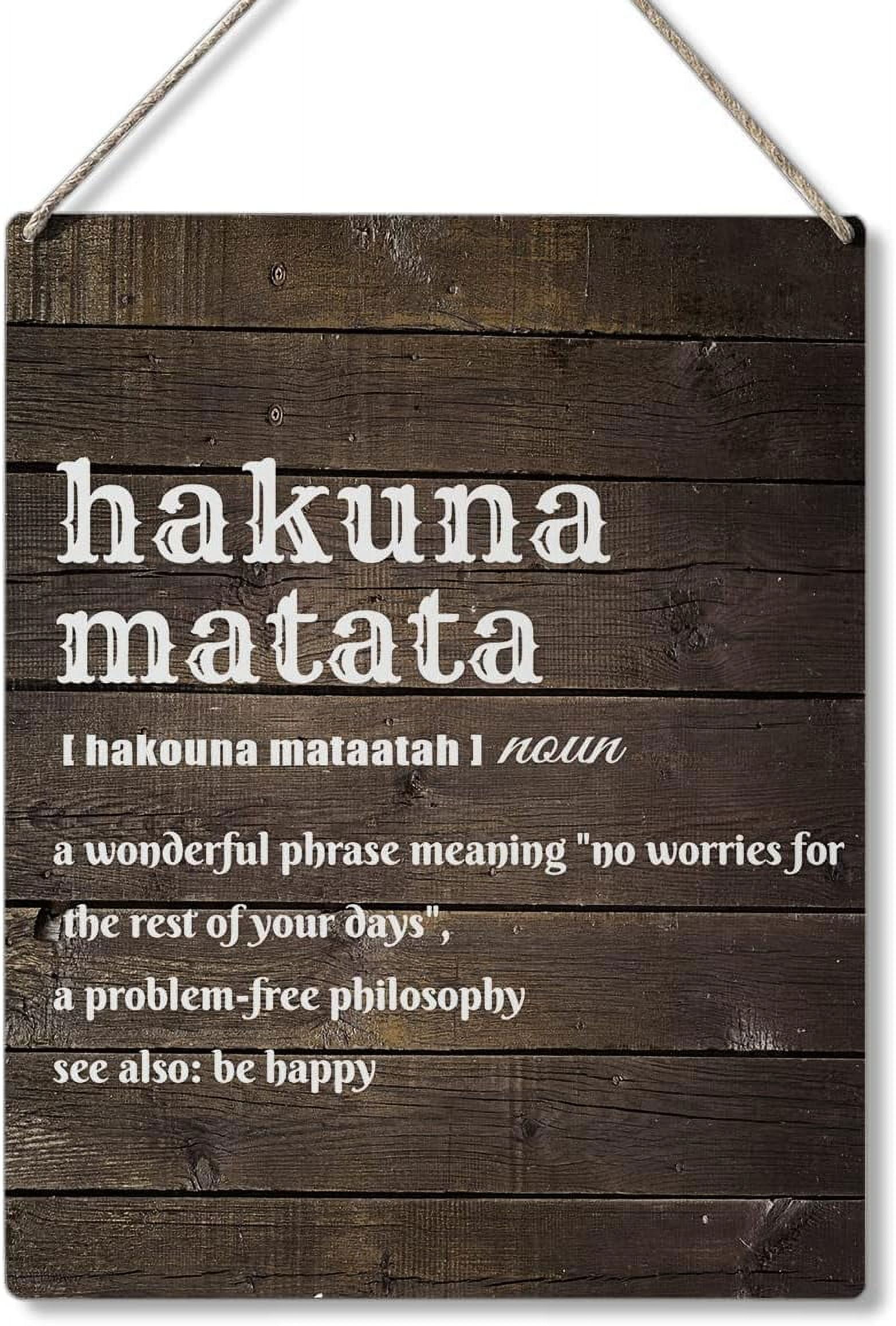 Zomyto Inspirational Gift Signs Hakuna Matata a Wonderful Phrase ...