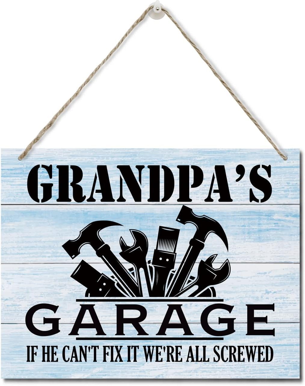Zomyto Rustic "Grandpa's Garage If He Can't Fix It We're All Screwed ...