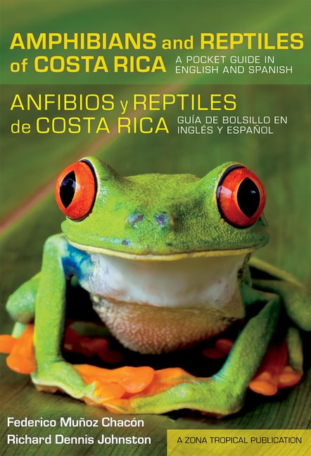Zona Tropical Publications: Amphibians and Reptiles of Costa Rica ...