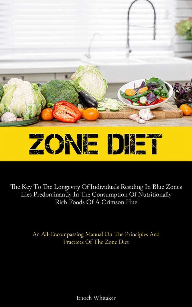 Zone Diet: The Key To The Longevity Of Individuals Residing In Blue Zones Lies Predominantly In ...