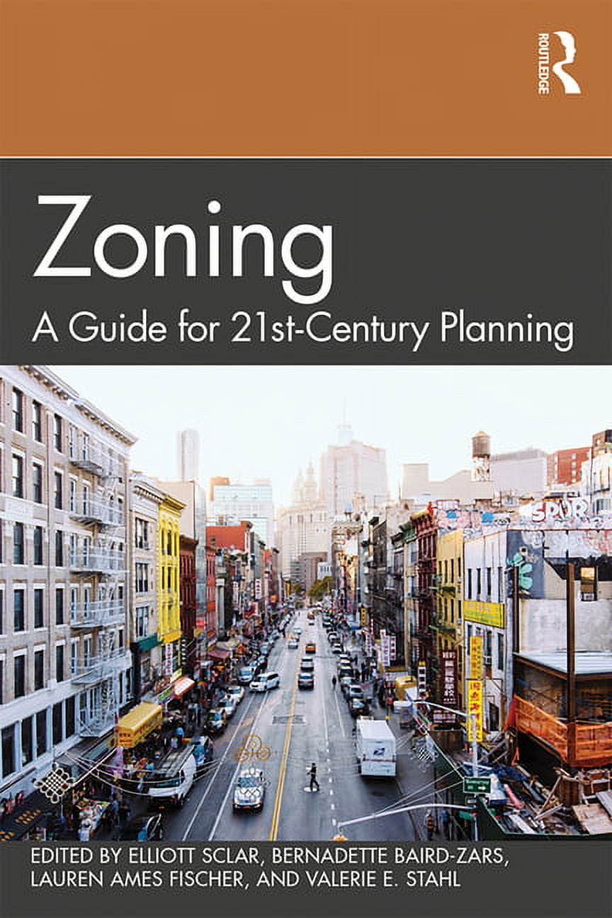 Zoning: A Guide for 21st-Century Planning, (Paperback) - Walmart.com