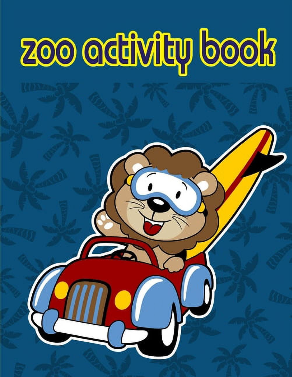 Happy Animals Zoo Activity Book: Fun, Easy, and Relaxing Coloring Pages ...