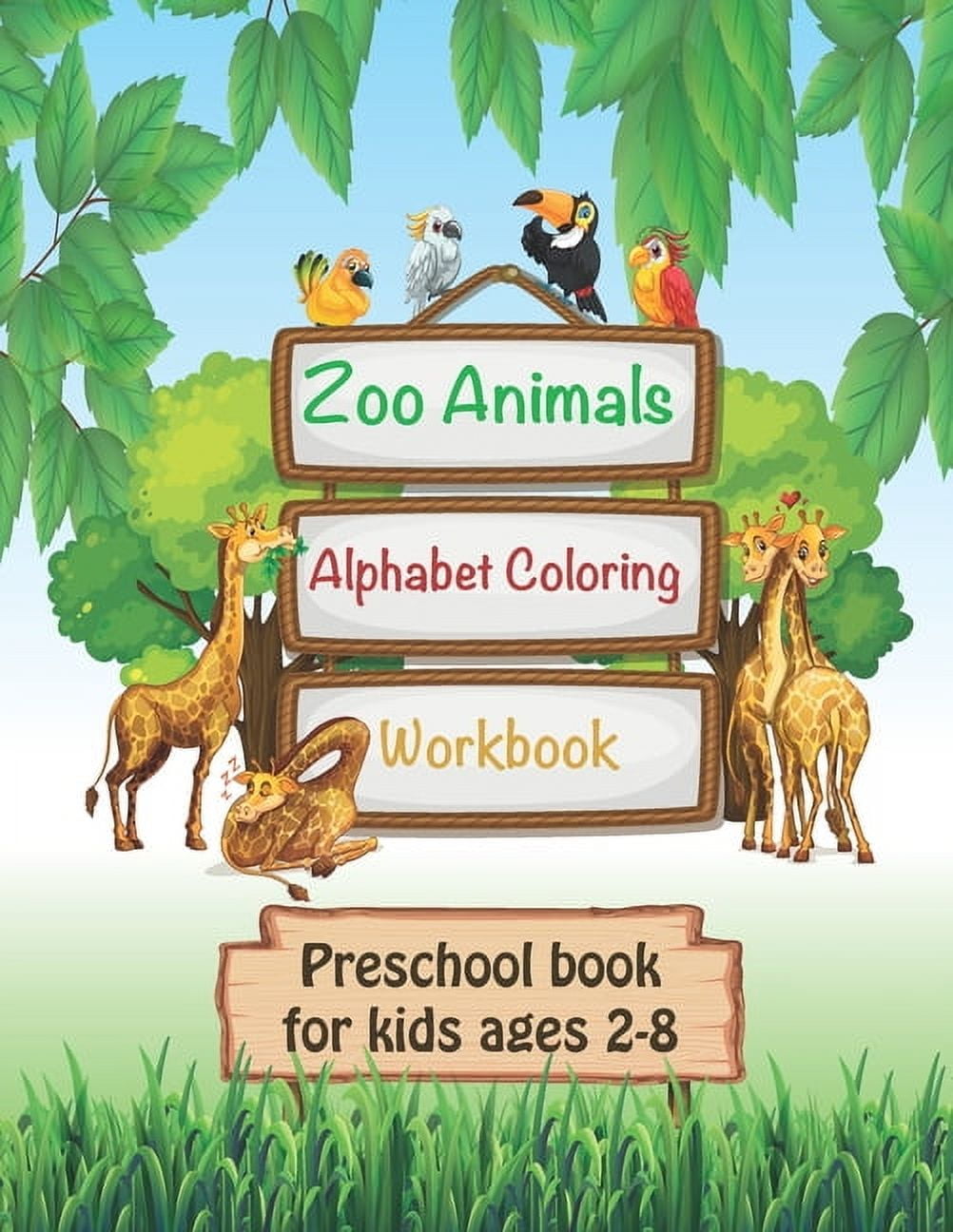 Zoo Animals Alphabet Coloring Workbook: Zoo animals Alphabet and ...
