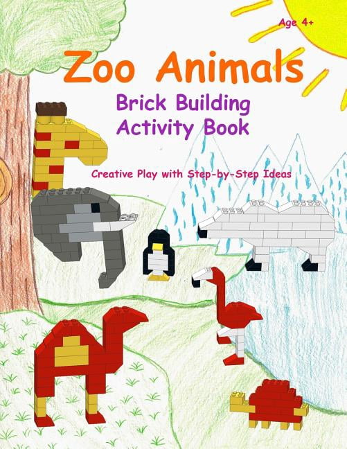 Zoo Animals - Brick Building Activity Book : This New Children's ...