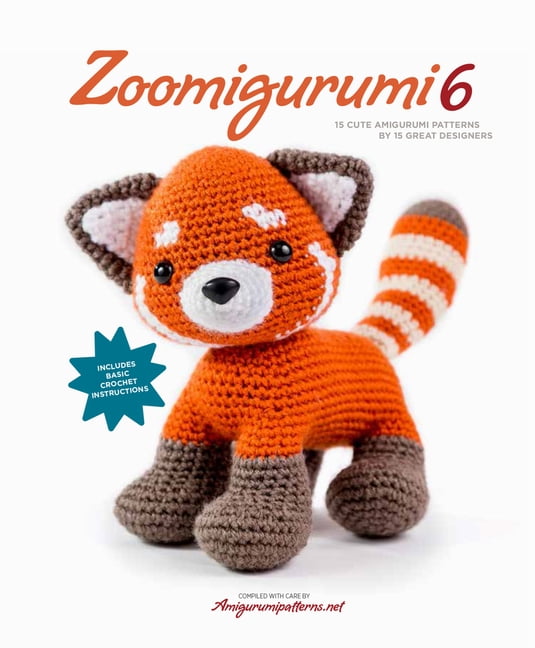Zoomigurumi Zoomigurumi 6: 15 Cute Amigurumi Patterns by 15 Great ...