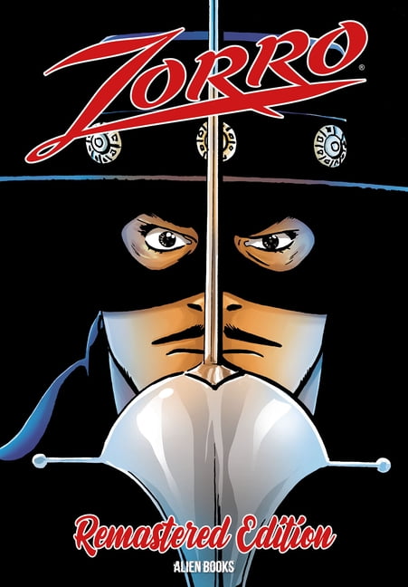 Zorro Remastered Edition, (Hardcover) - Walmart.com
