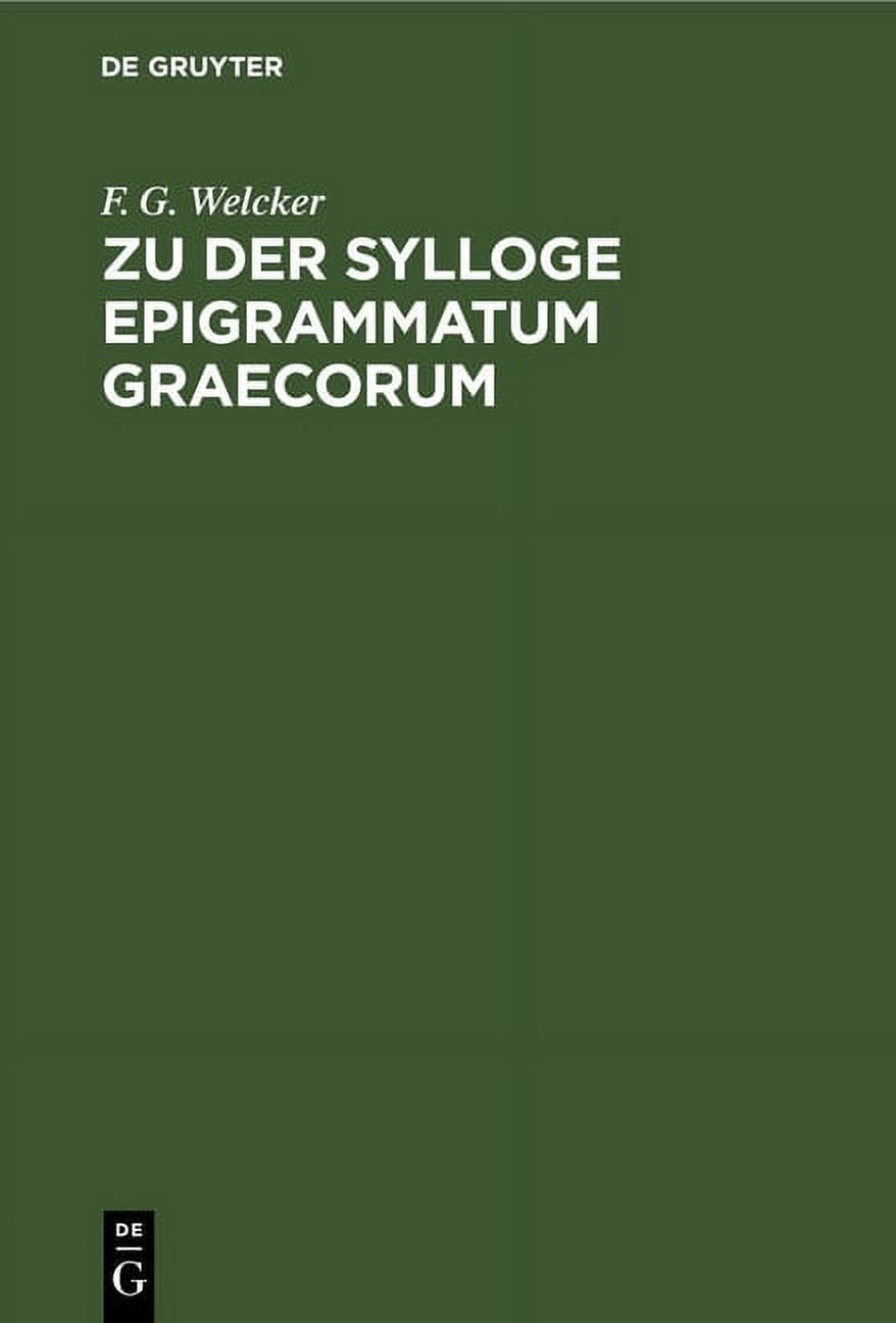 Zu Der Sylloge Epigrammatum Graecorum: Abweisung Der Verunglückten ...