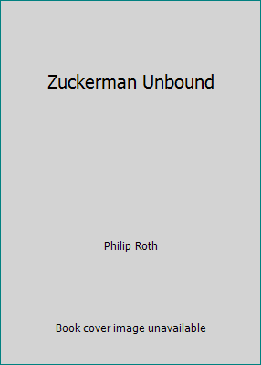 Pre-Owned Zuckerman Unbound (Hardcover) 0848833120 9780848833121 ...