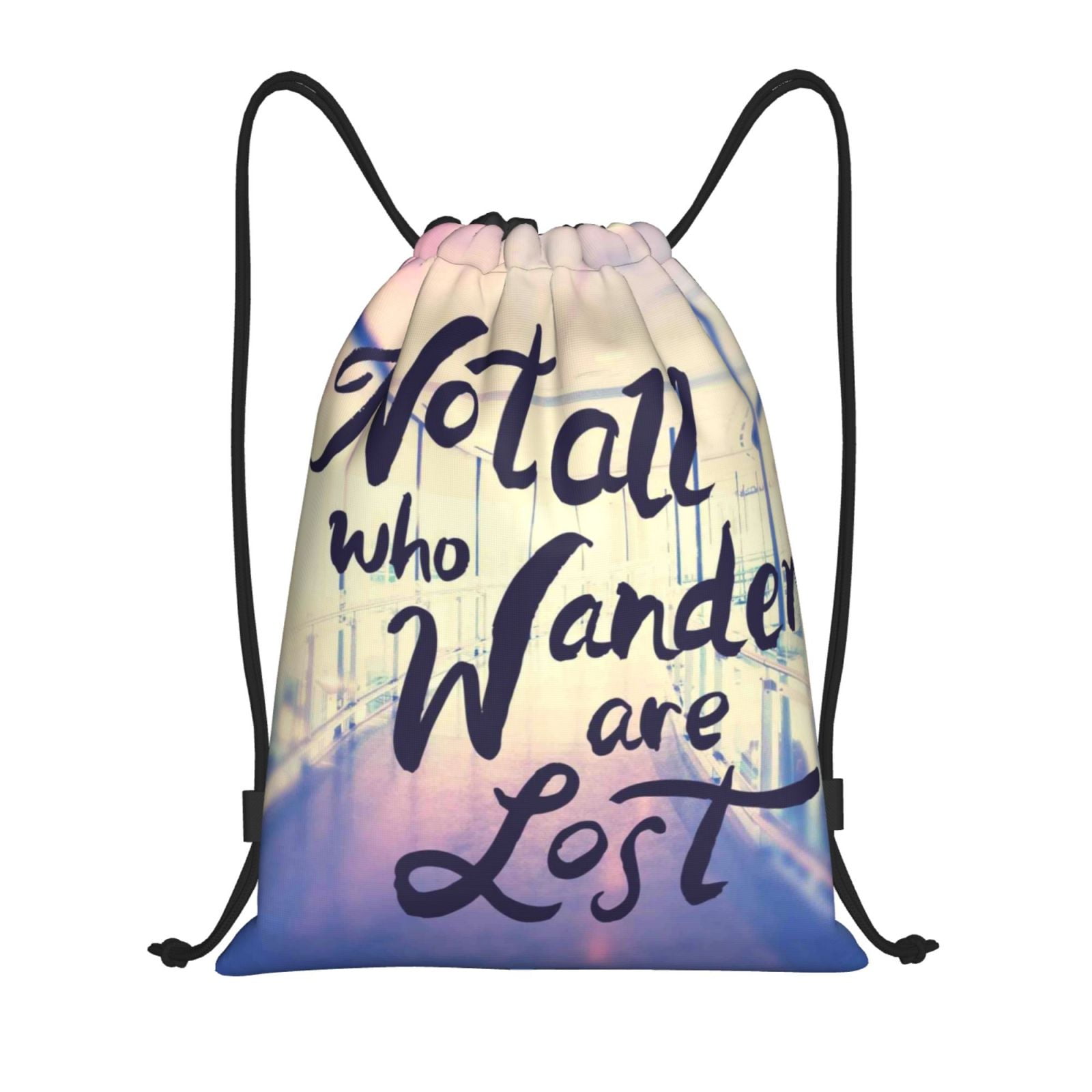 Zufioo Not All Those Who Wander Are Lost Sports Cinch Sack Gym String ...