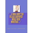 a Book about the Village Carpenter World Wide Ministries ... - Walmart.com