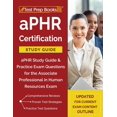 aPHR Certification Study Guide: aPHR Study Guide & Practice Exam ...