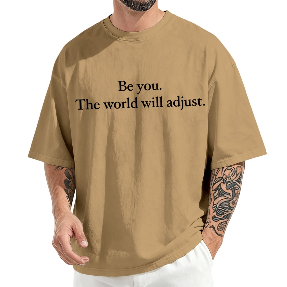 adaychics Be You The World Will Adjust Tee Oversized Funny Crewneck ...