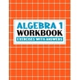 algebra 1 workbook with answers: algebra exercises book with answers ...