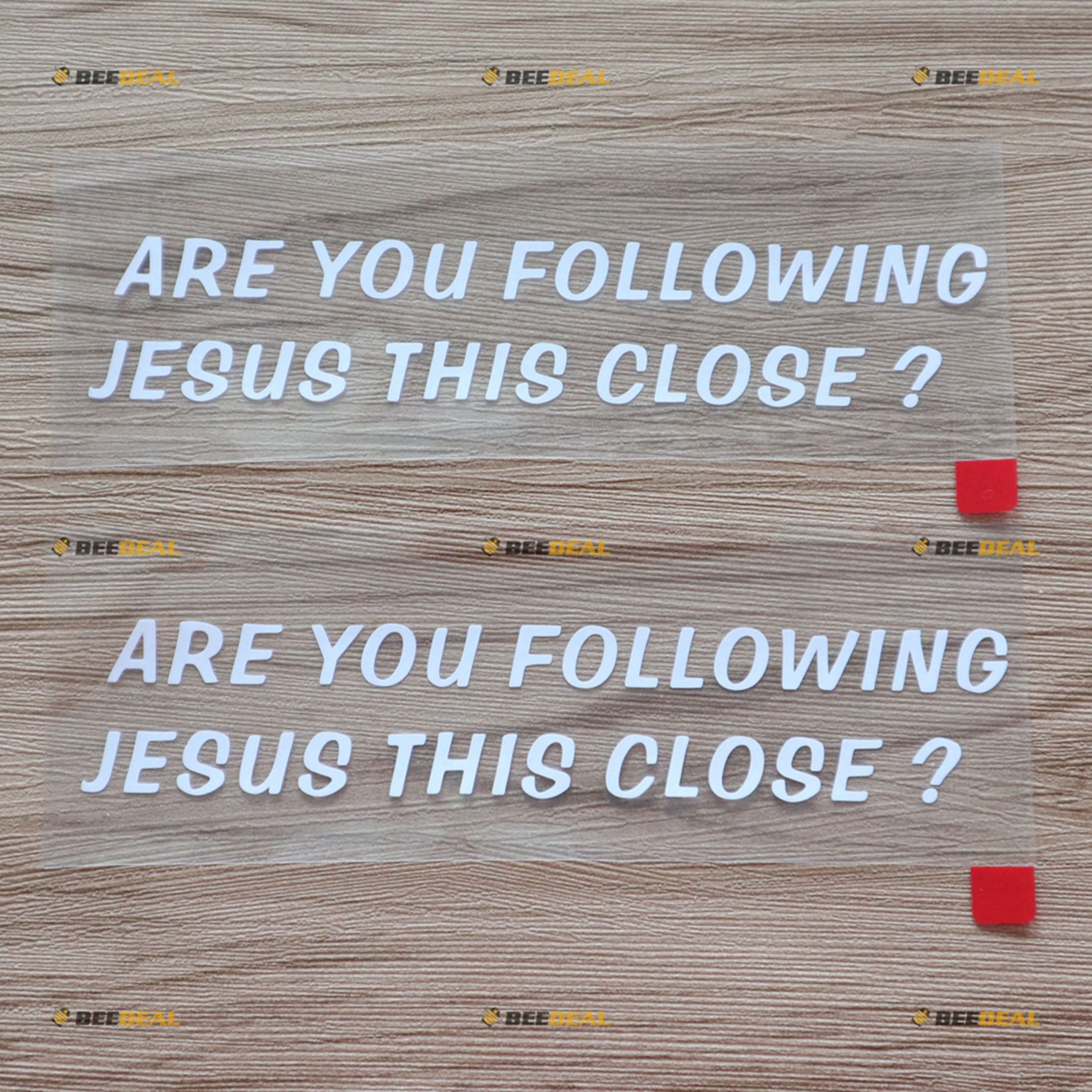 are You Following Jesus This Close Decal Sticker Car Truck Vinyl Funny ...