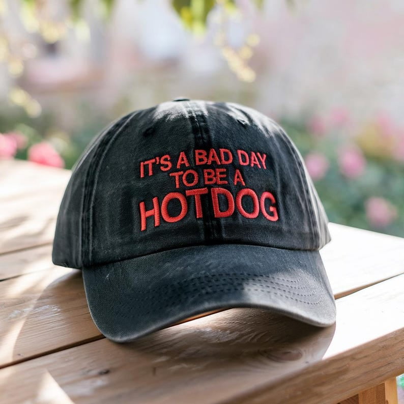 It's a bad day to be a hot dog Embroidered Hat, Funny Reader Hat, 4th ...
