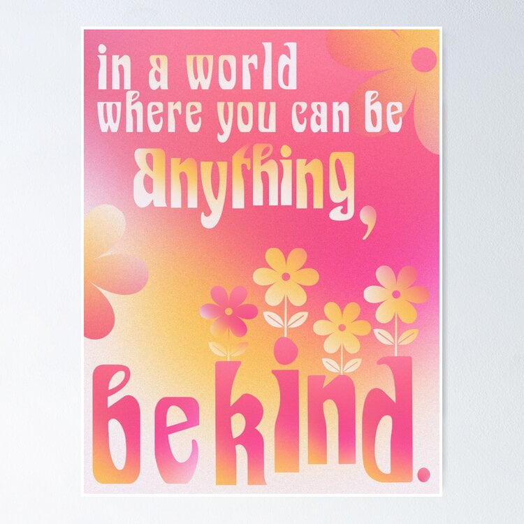 be kind Poster - KIRA.1001, UNFRAMED-18x24 - Walmart.com