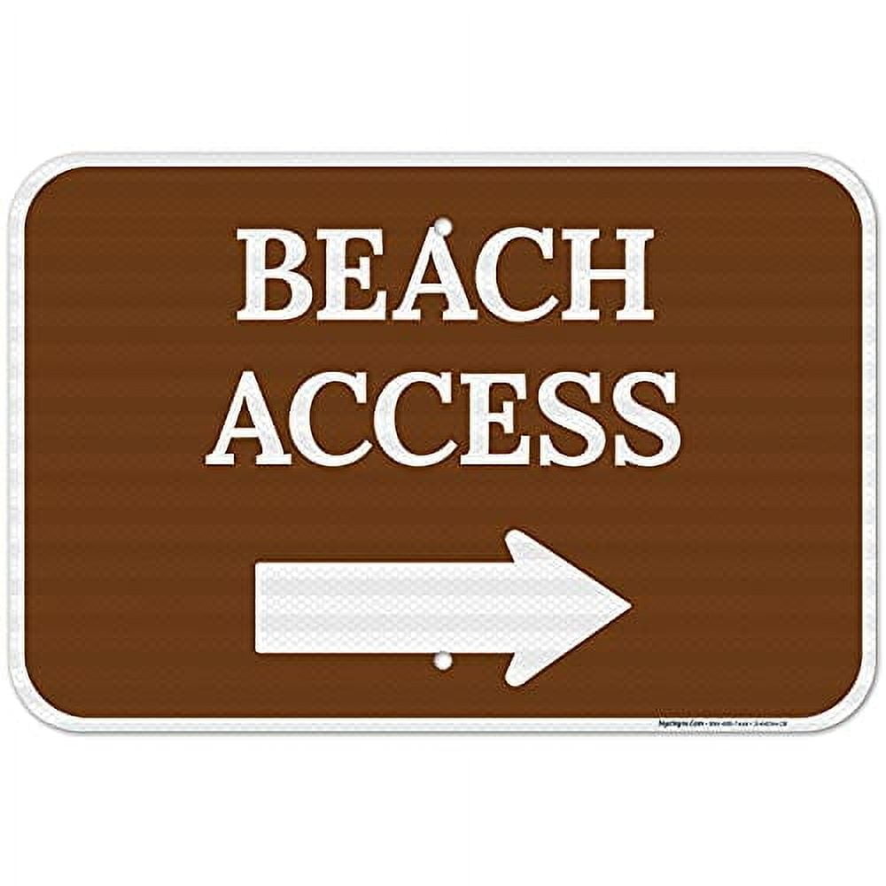 , beach access with right arrow sign, 12x18 inches, 3m egp reflective ...