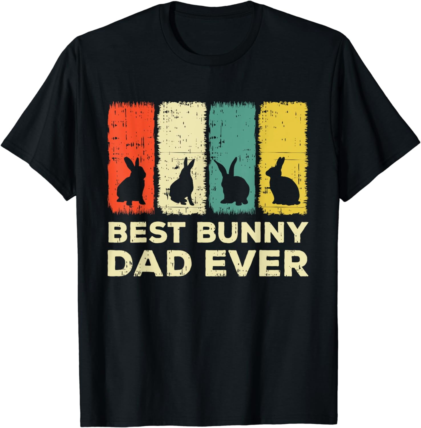 best bunny dad ever rabbit dad rabbit bunny T-Shirt - Walmart.com
