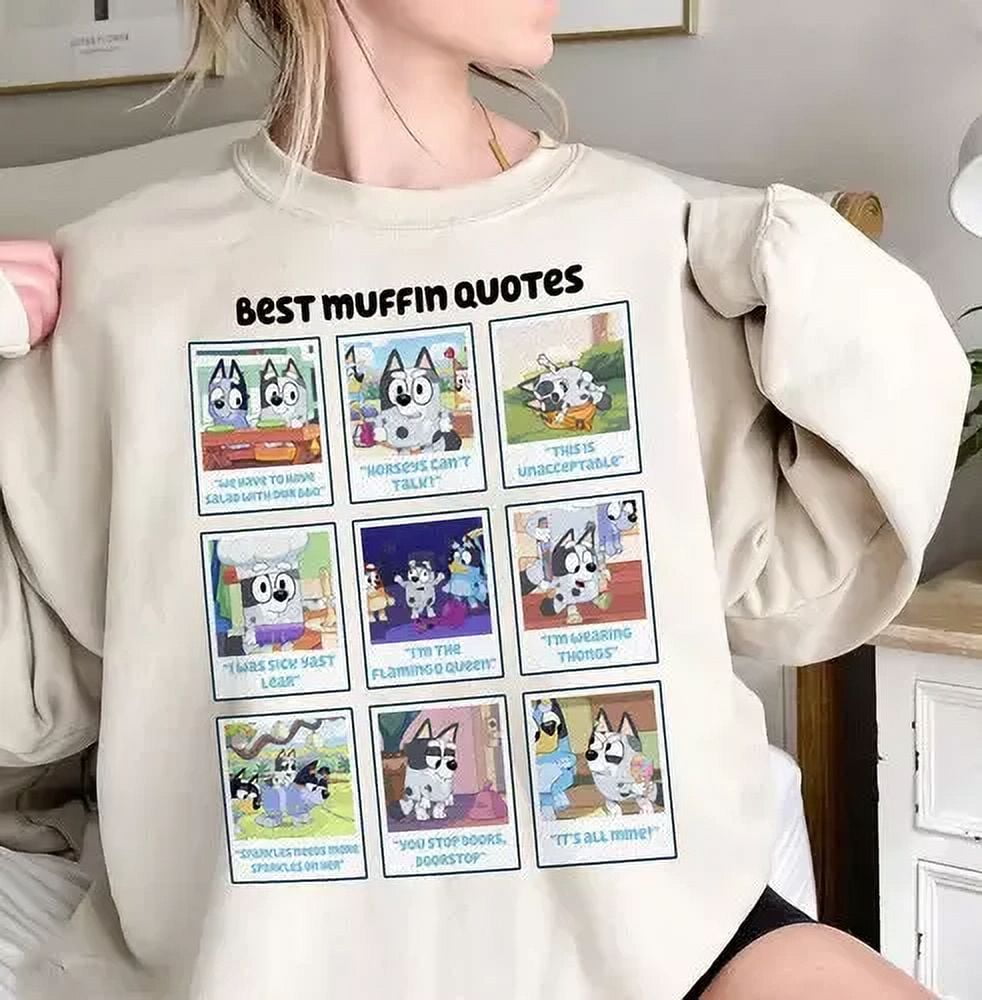 р кџбґњбґ кџ Best Muffin Quotes Sweatshirt бґќбґњffйєрї т бґ бґ кџбґ рі Tee Shirt Bluey