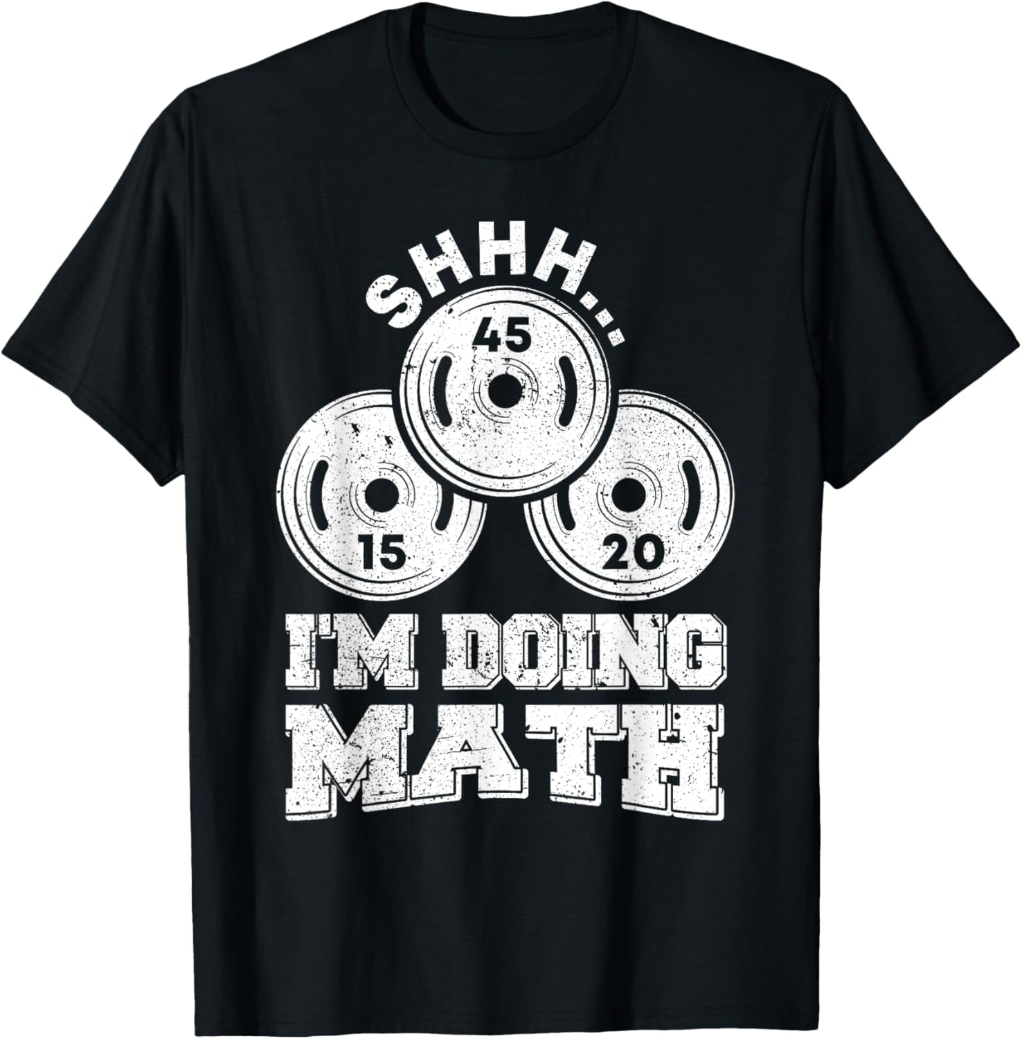 black Shirt Shhh I'm Doing Math Funny Weight Lifting Workout Training T ...