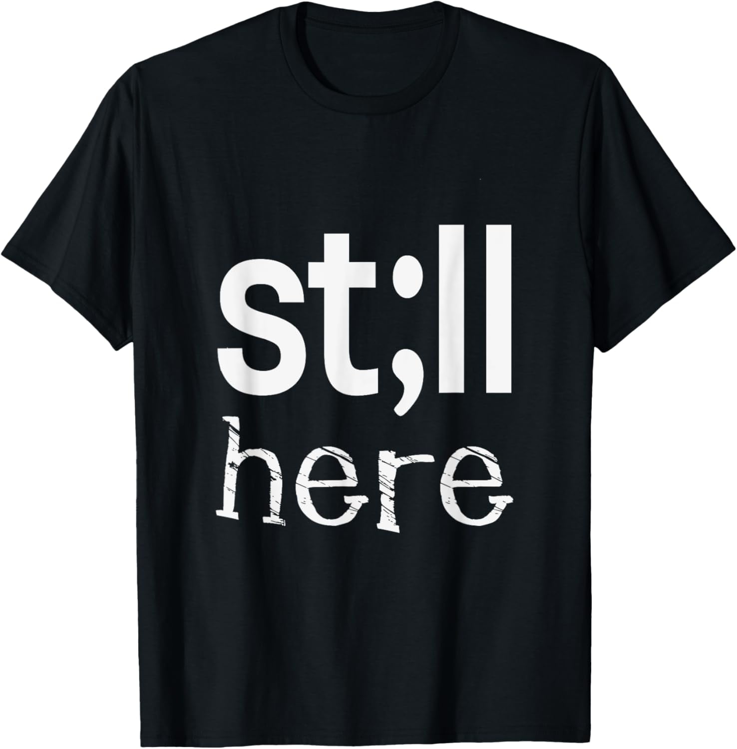 black Shirt Still Here Inspirational motivational gift for men and ...