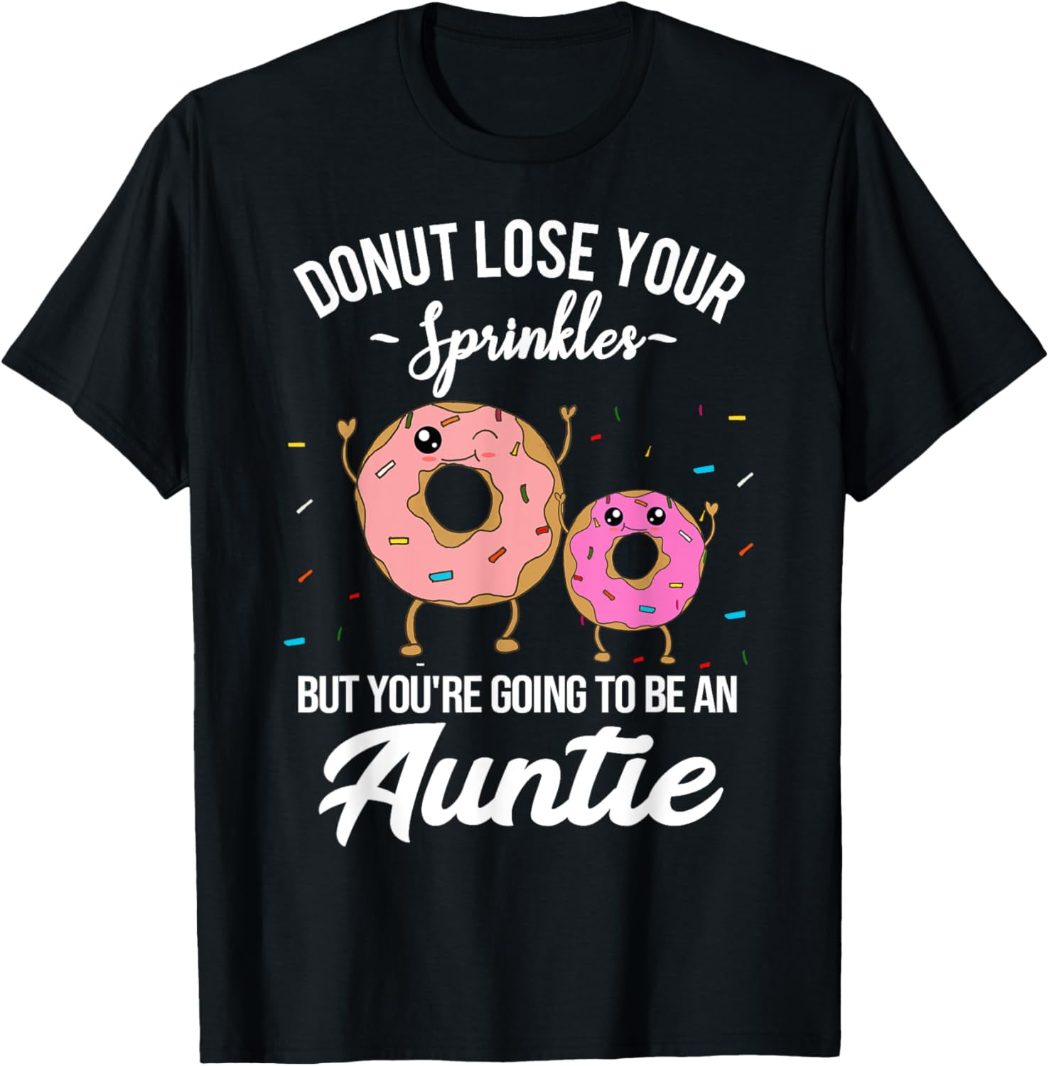 black Shirt You're Going to be an Auntie Pregnancy Announcement Funny T-Shirt - Walmart.com